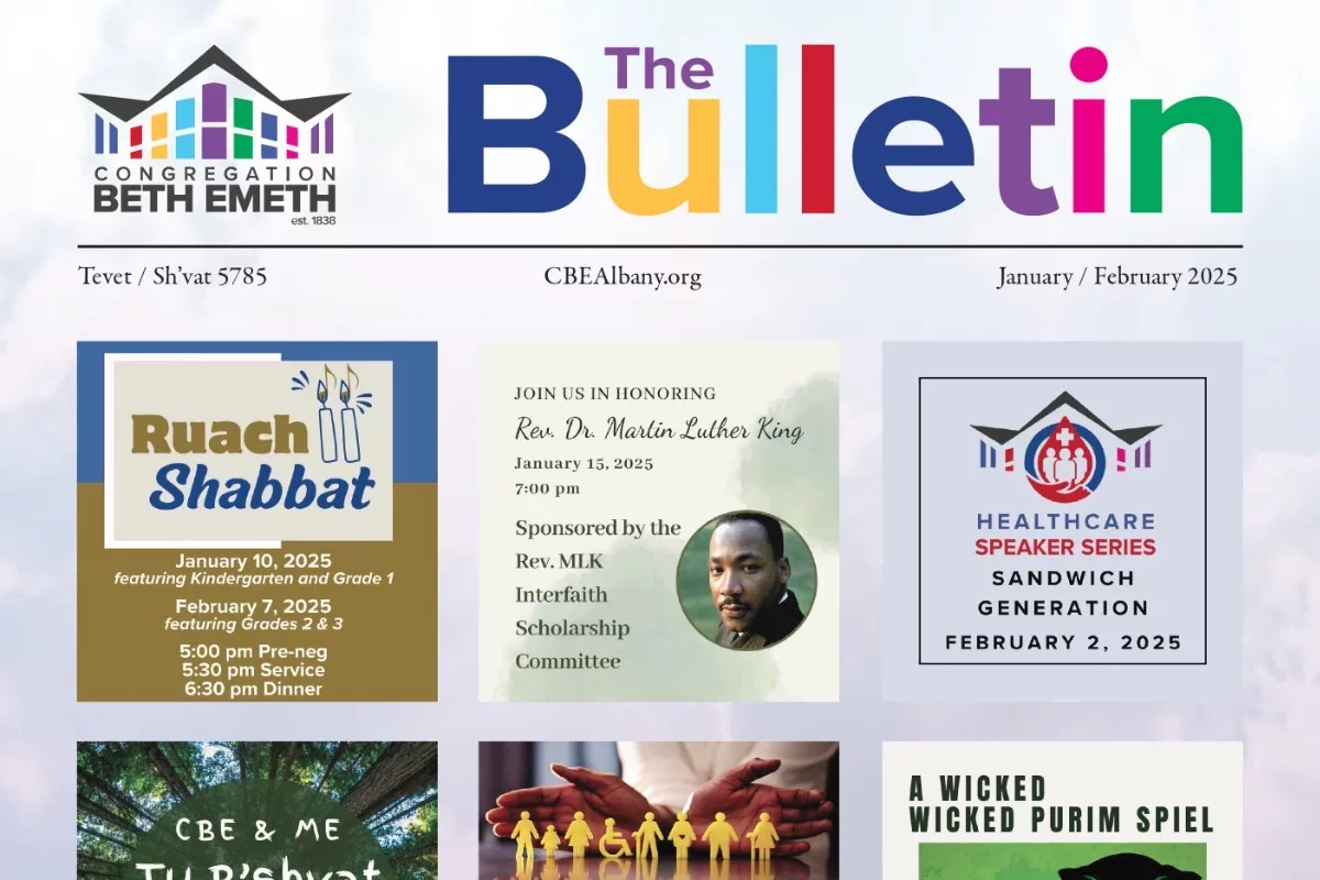 The Bulletin: January/February 2025 | Congregation Beth Emeth - Albany, NY
